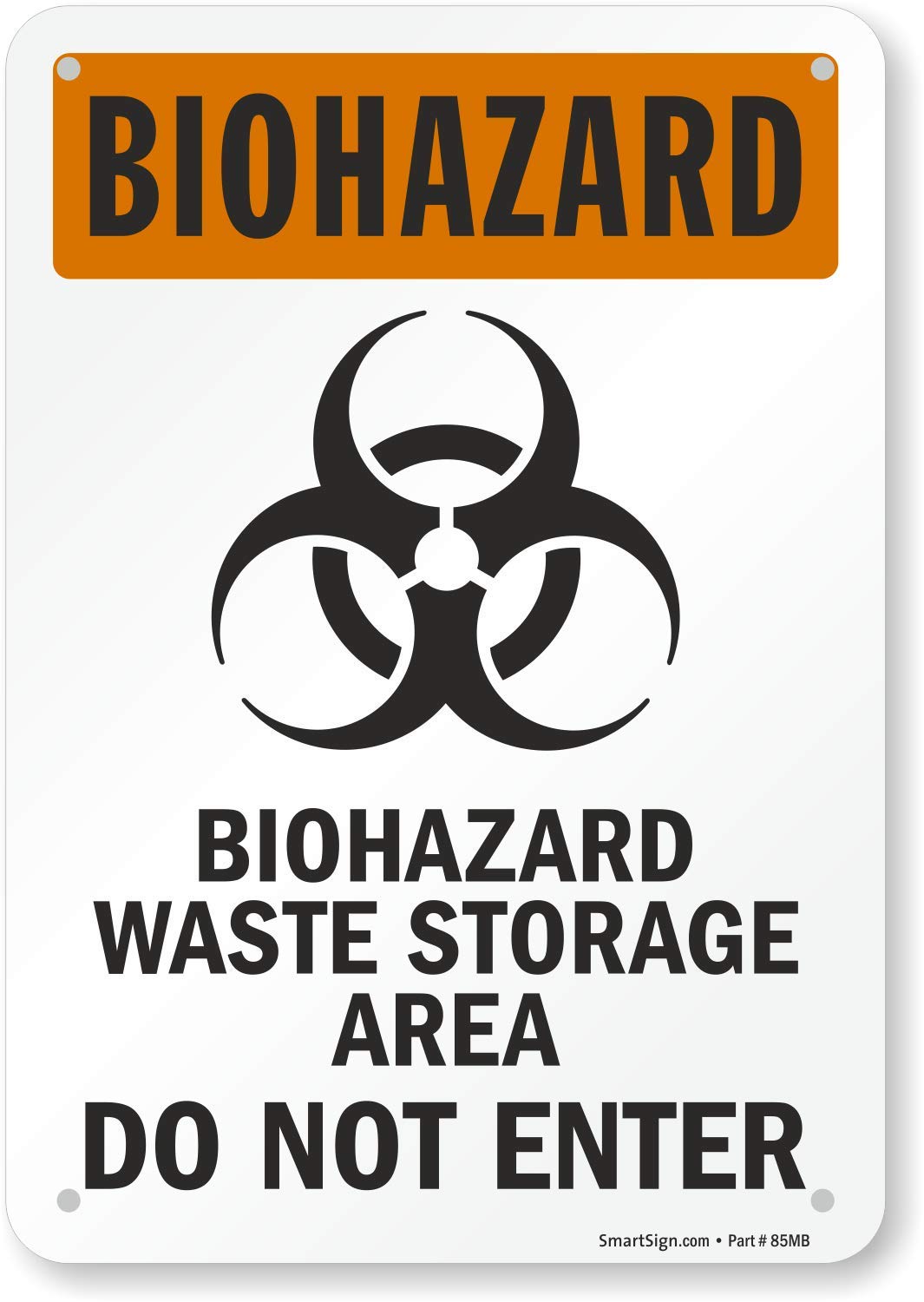 SmartSign - S-6809-AL-10 "Biohazard - Waste Storage Area, Do Not Enter" Sign | 7" x 10" Aluminum