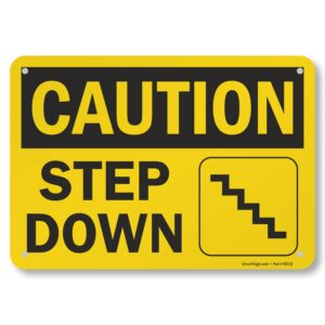 smartsign "caution - step down" sign | 7" x 10" aluminum