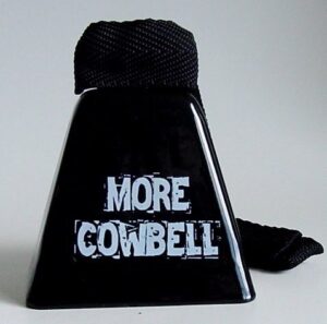 more cowbell: 3-1/2" high bell with printed more cowbell snl skit