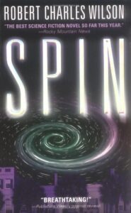 spin by robert charles wilson (1-jul-2007) mass market paperback