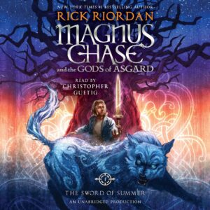 the sword of summer: magnus chase and the gods of asgard, book one