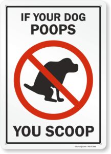 "if your dog poops, you scoop" sign by smartsign | 10" x 14" plastic