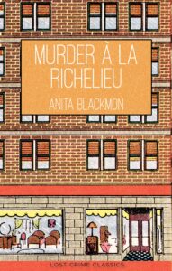 murder a la richelieu: an adelaide adams mystery novel (lost crime classics book 2)