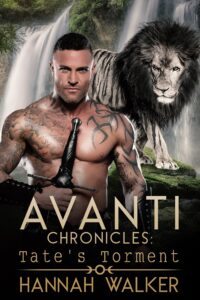 tate's torment (avanti chronicles book 2)