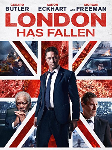 London Has Fallen