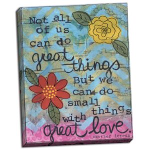 gango home décor beautiful inspirational not all of us can do great things, but we can do small things with great love mother theresa floral; one 11x14 hand-stretched canvas