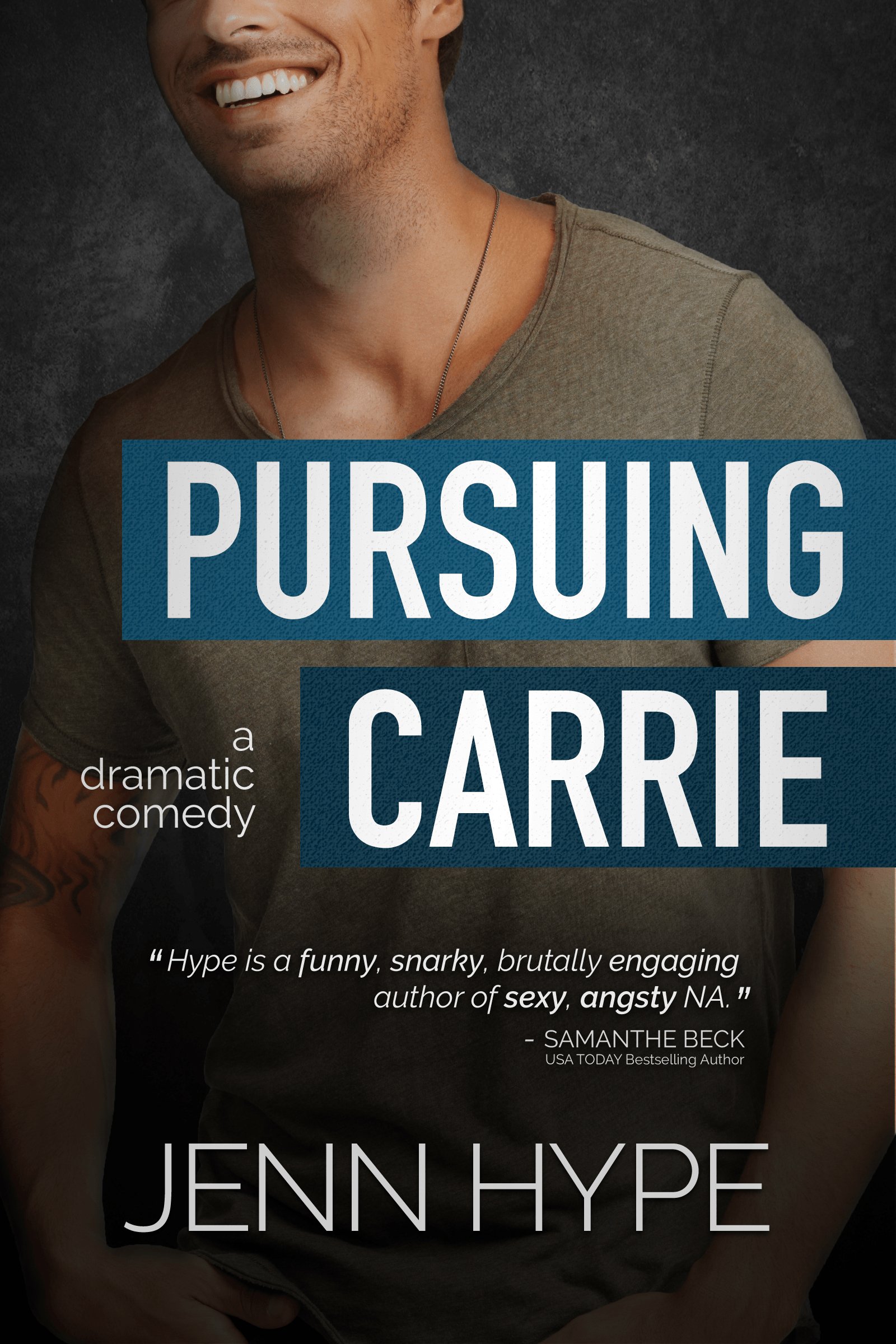 Pursuing Carrie (Pretending Book 3)