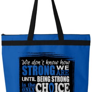 Fight Like a Girl How Strong We Are Darcey Tote Bag for Arthritis, Colon Cancer, Rectal Cancer Awareness - Blue Ribbon