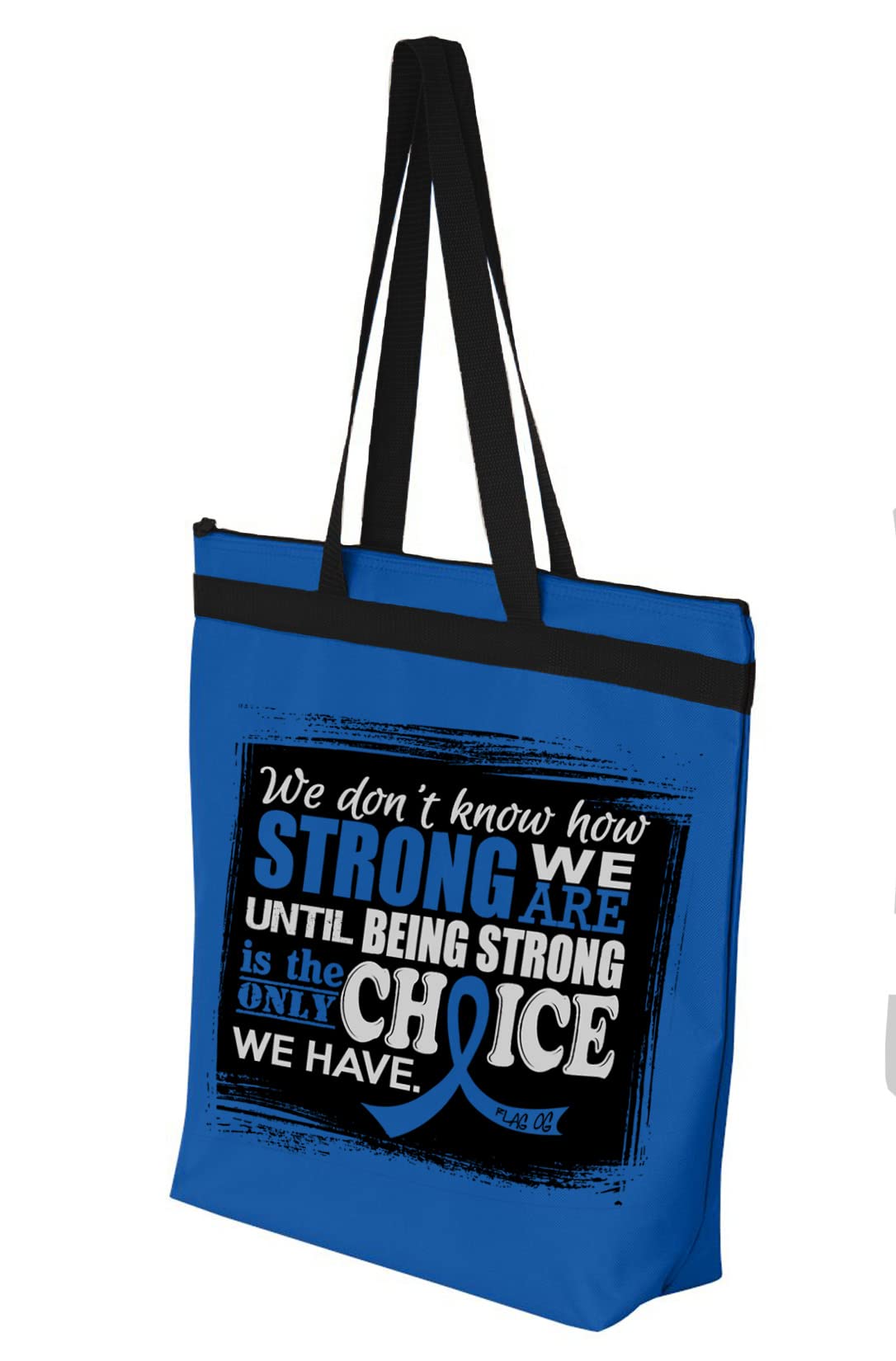 Fight Like a Girl How Strong We Are Darcey Tote Bag for Arthritis, Colon Cancer, Rectal Cancer Awareness - Blue Ribbon