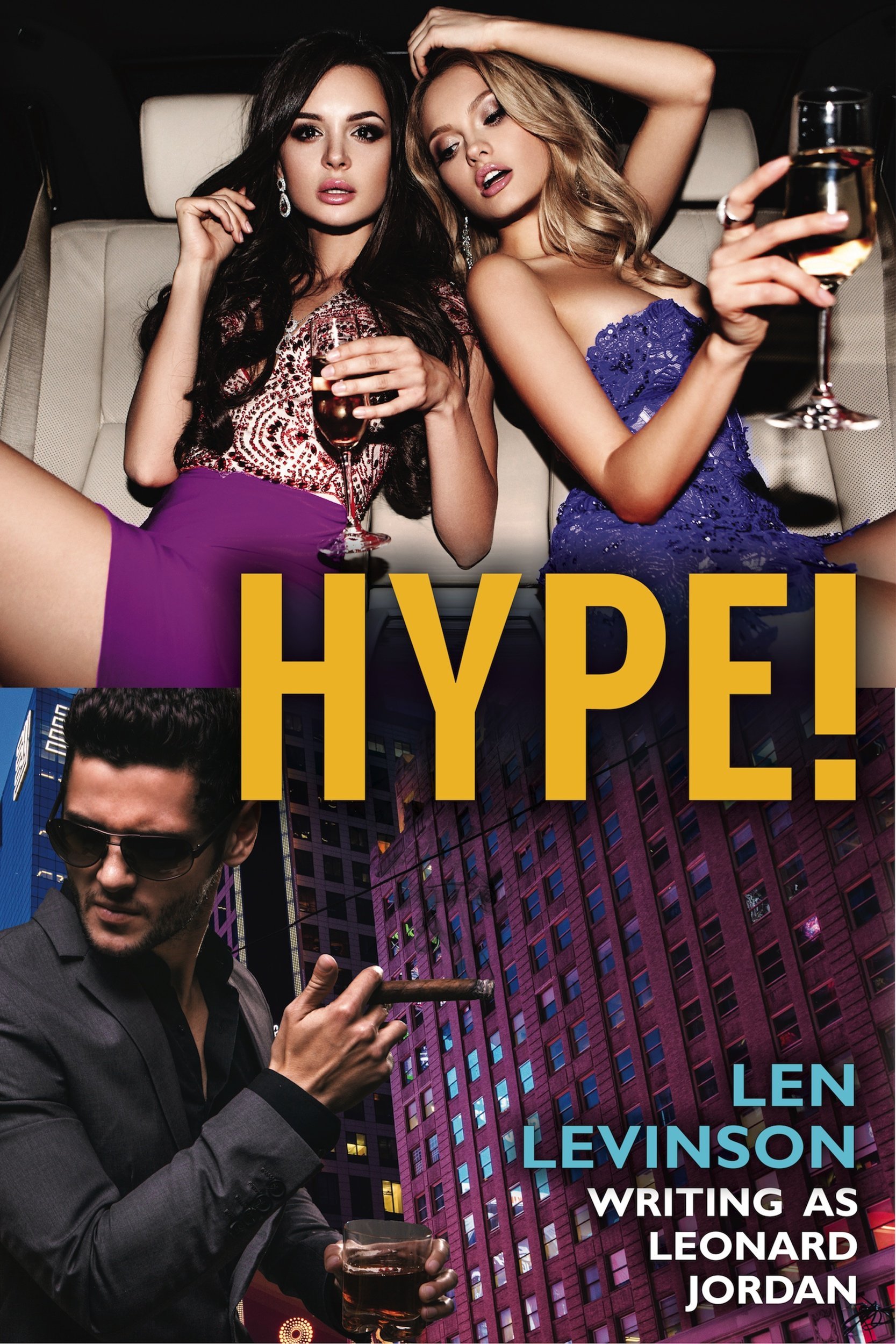 Hype! (The Len Levinson Collection Book 7)