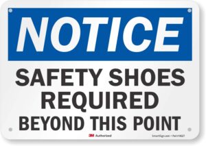 smartsign “notice - safety shoes required beyond this point” sign | 7" x 10" 3m reflective aluminum