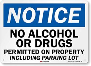 "notice - no alcohol or drugs permitted on property including parking lot" sign by smartsign | 10" x 14" 3m reflective aluminum