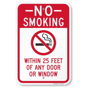 smartsign 18 x 12 inch “no smoking - within 25 feet of any door or window” metal sign, 63 mil laminated rustproof aluminum, red, black and white