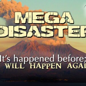 Mega Disaster: It's Happened Before, It Will Happen Again