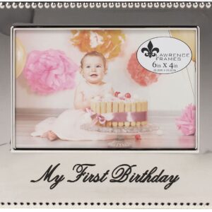 Lawrence 290764 4x6 My First Birthday Picture Frame