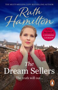 the dream sellers: a gripping, moving and emotional page-turner set in the north west by bestselling author ruth hamilton