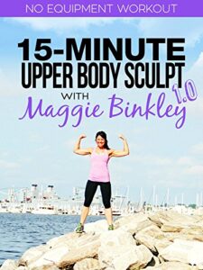 15-minute upper body sculpt 1.0 workout