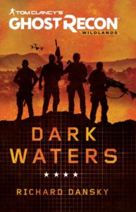 tom clancy's ghost recon wildlands: dark waters