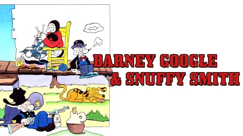 Barney Google & Snuffy Smith