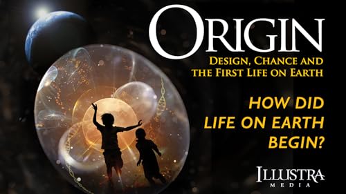 Origin: Design, Chance and the First Life on Earth