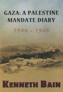 gaza: a palestine mandate diary 1946-1948