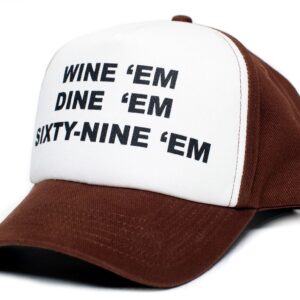 Wine EM Dine EM Sixty-Nine EM 69 Custom Hat Cap Unisex-Adult One Size Multi (Brown/White/Brown)