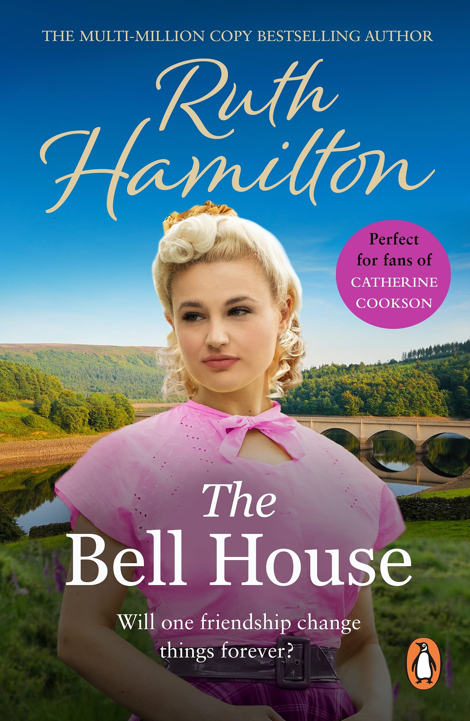 The Bell House: a sweeping novel of power and compassion from bestselling author Ruth Hamilton