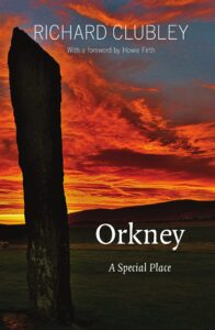 orkney: a special place