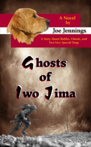 ghosts of iwo jima: a story about battles, ghosts, and two very special dogs (sam and gunny k9 adventure series book 1)