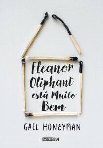 eleanor oliphant está muito bem (portuguese edition)