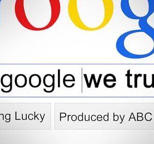 In Google We Trust