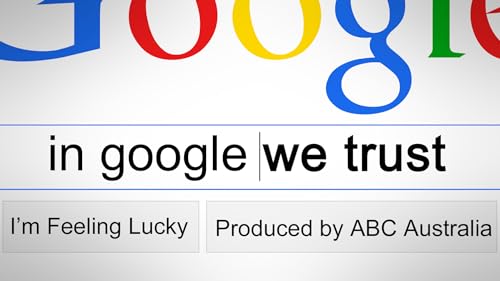 In Google We Trust