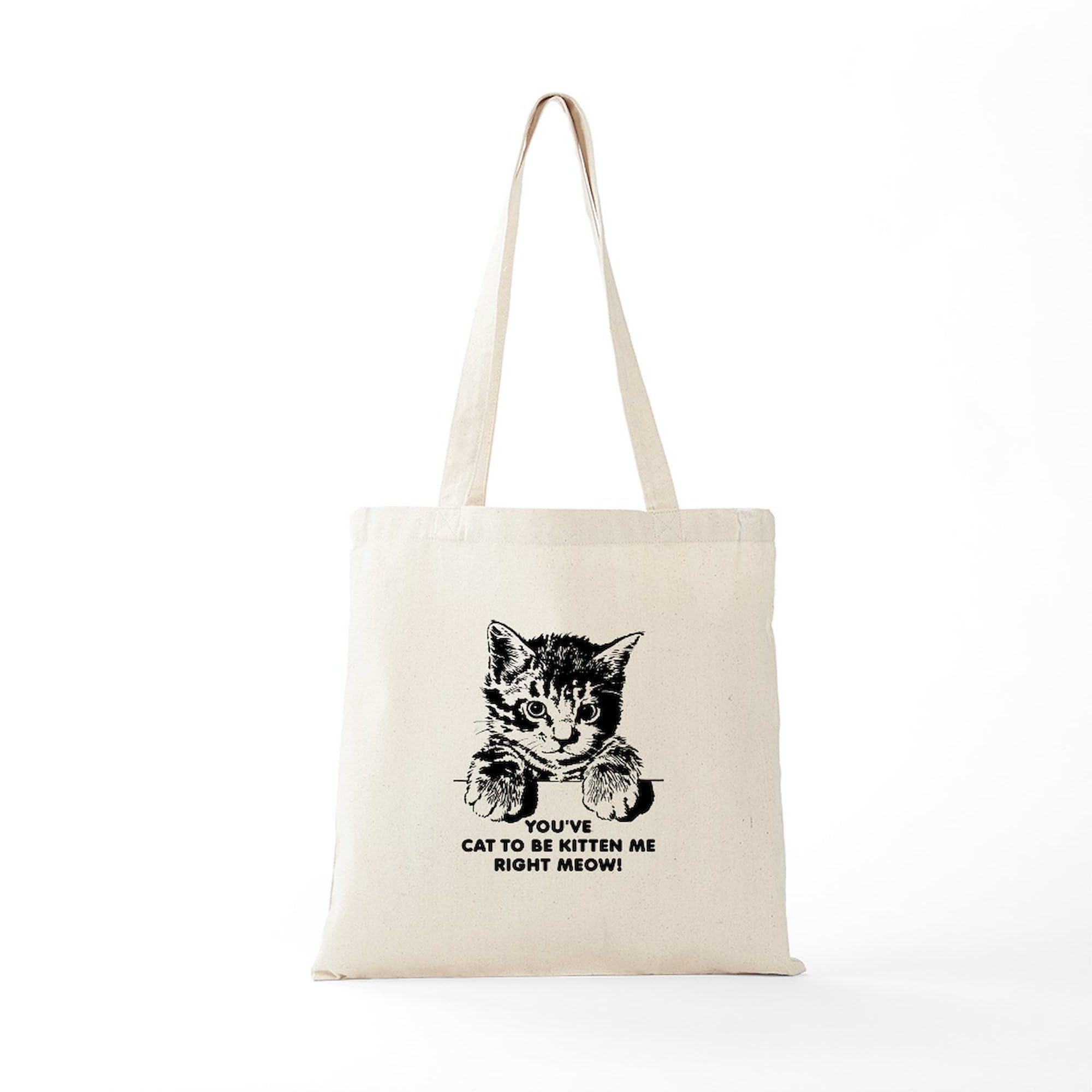 CafePress You've Cat To Be Kitten Me Right Meow Funny Tote B Natural Canvas Tote Bag, Reusable Shopping Bag