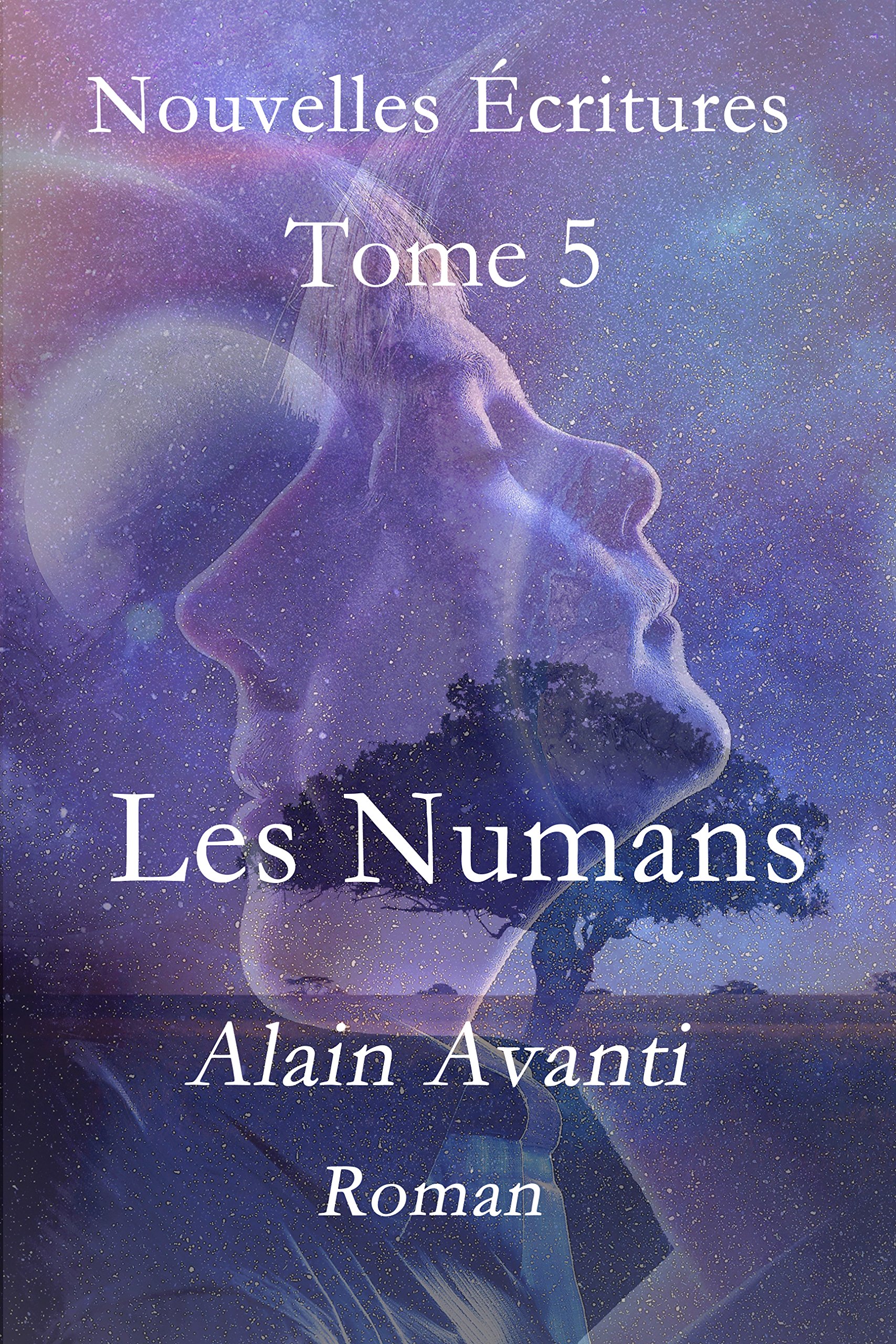 Les Numans (Nouvelles Écritures t. 5) (French Edition)