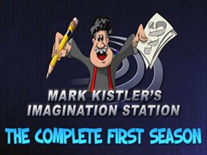 mark kistler's imagination station