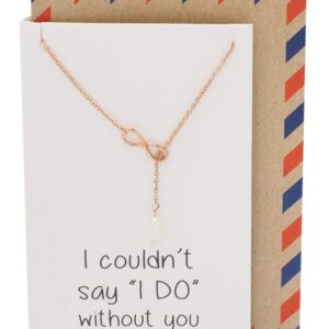 Quan Jewelry Handmade Maid of Honor Gift, Infinity and Pearl Lariat Necklaces, Bridesmaids Necklace with Greeting Card, Rose Gold Tone