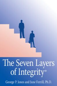 the seven layers of integrity®