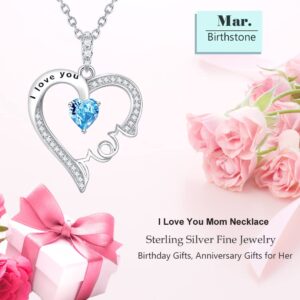 March Birthstone Jewelry for Her Birthday Gifts Aquamarine Necklace I Love You Mom Love Heart Pendant Necklace for Mother in Law Sterling Silver