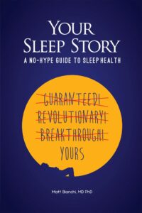 your sleep story: a no-hype guide to sleep health