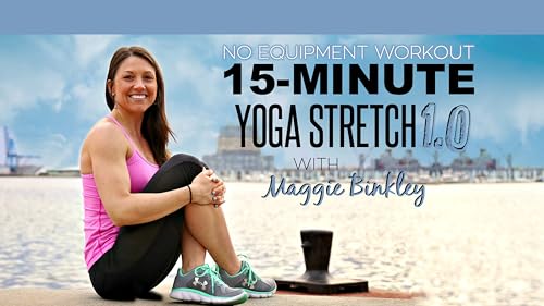 15-Minute Yoga Stretch 1.0 Workout