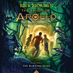 the burning maze: the trials of apollo, book 3