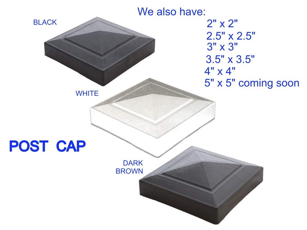 Plastic Post Cap, designed for 4 x 4 in. Elegant White color, 8 pcs. for The Wood 4"x4" Post You Must use The 3.5"x3.5" Cap.Extreme Weather Resistant, Made in USA. ONLY Delivery from USA.