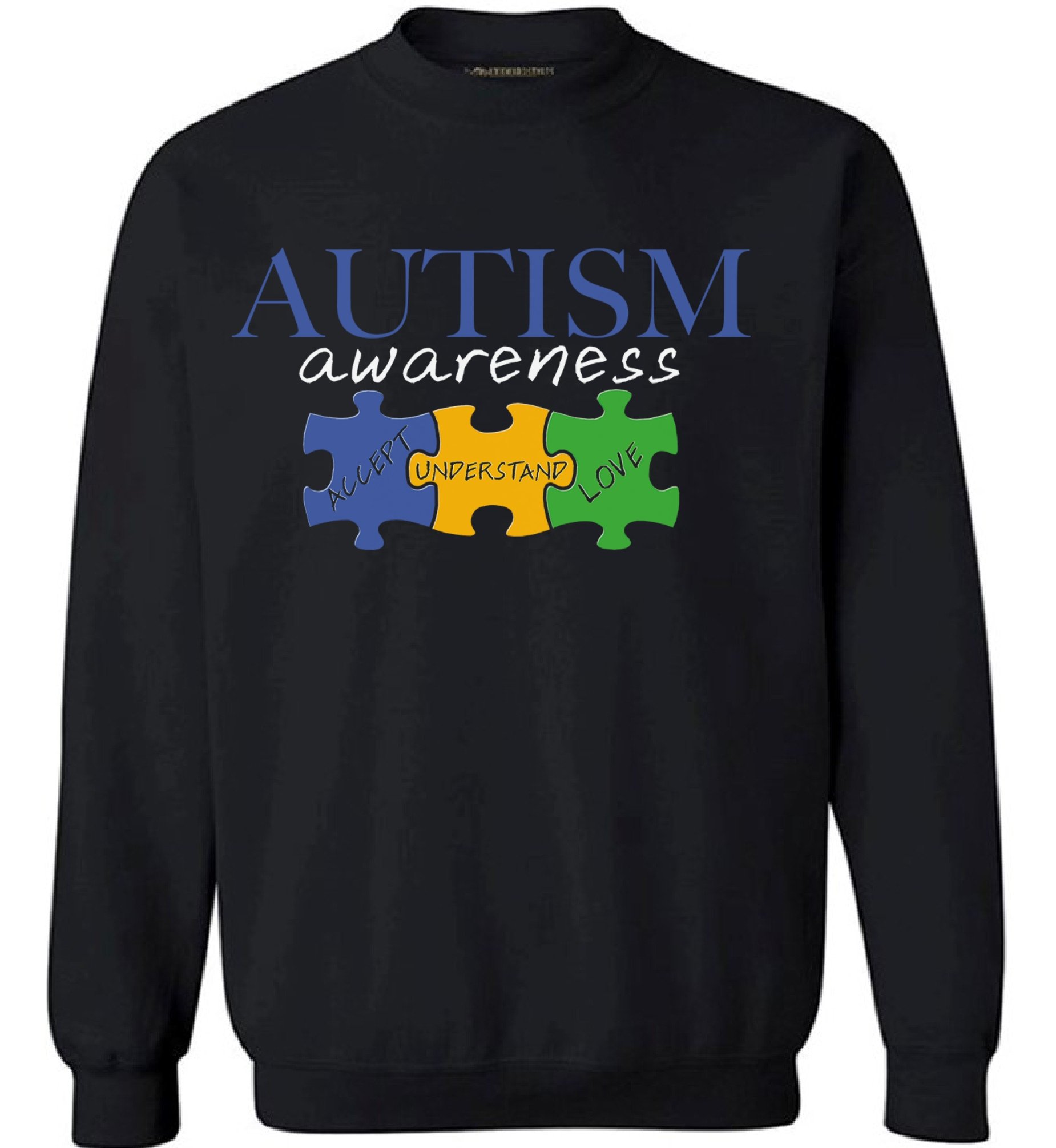 Awkward Styles Autism Awareness Sweatshirt Accept Understand Love Autism Gifts Black L