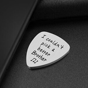 Birthday Gifts for Brother - Stainless Steel I Couldn't Pick A Better Brother Guitar Pick Jewelry, Unique Birthday Gift for Musician Brother