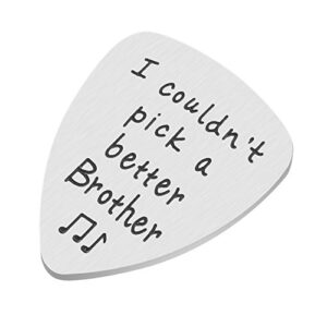 Birthday Gifts for Brother - Stainless Steel I Couldn't Pick A Better Brother Guitar Pick Jewelry, Unique Birthday Gift for Musician Brother