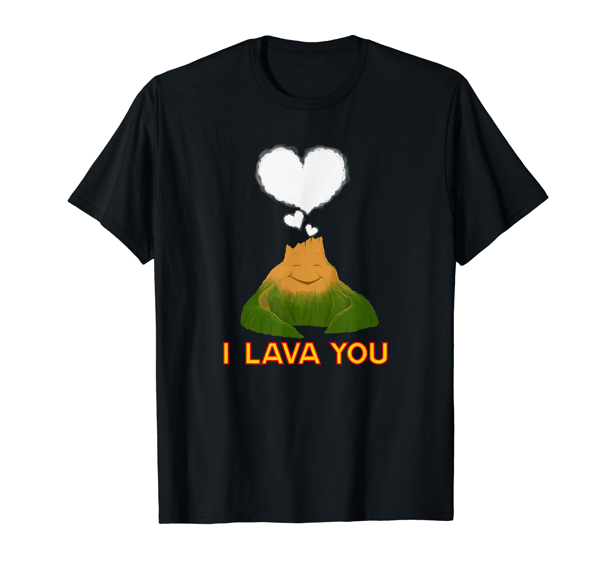 Funny Quote - I Lava You T-Shirt T-Shirt