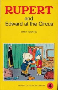 rupert and edward at the circus. rupert little bear library no 4. woolworth series