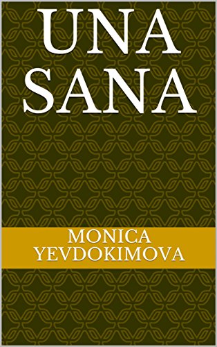 Una sana (Italian Edition)