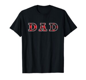 buffalo plaid dad cute lumberjack family birthday gift t-shirt