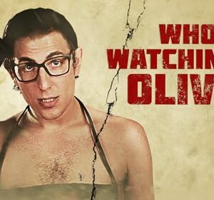 Who's Watching Oliver